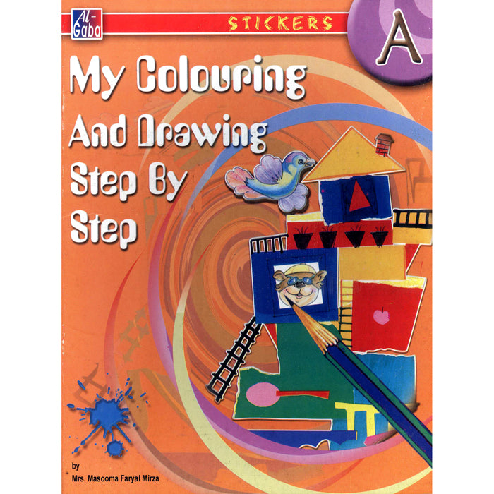 My Colouring and Drawing Step by Step A – gabaedu