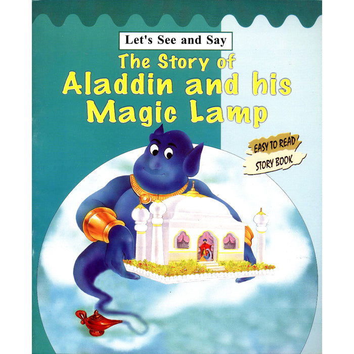 The Story of Aladdin and his Magic Lamp – gabaedu